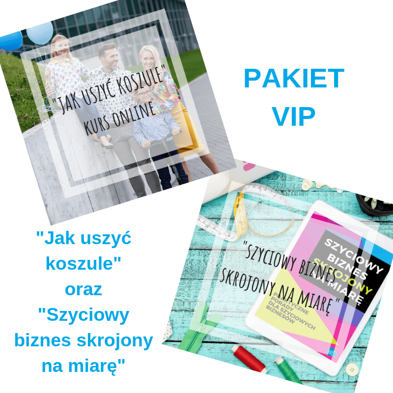 PAKIET VIP - Strefakrojuiszycia.pl - Wykroje, kursy kroju i szycia